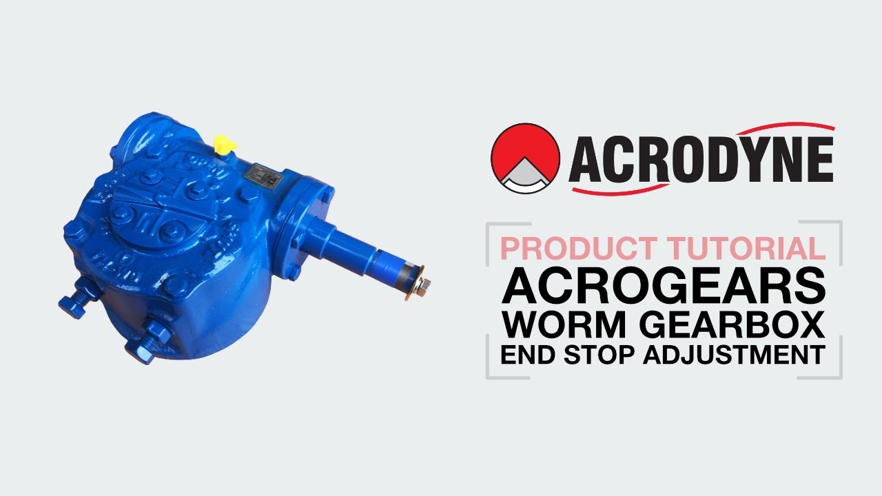 ACROGEARS Worm Gearbox end stop adjustment - YouTube
