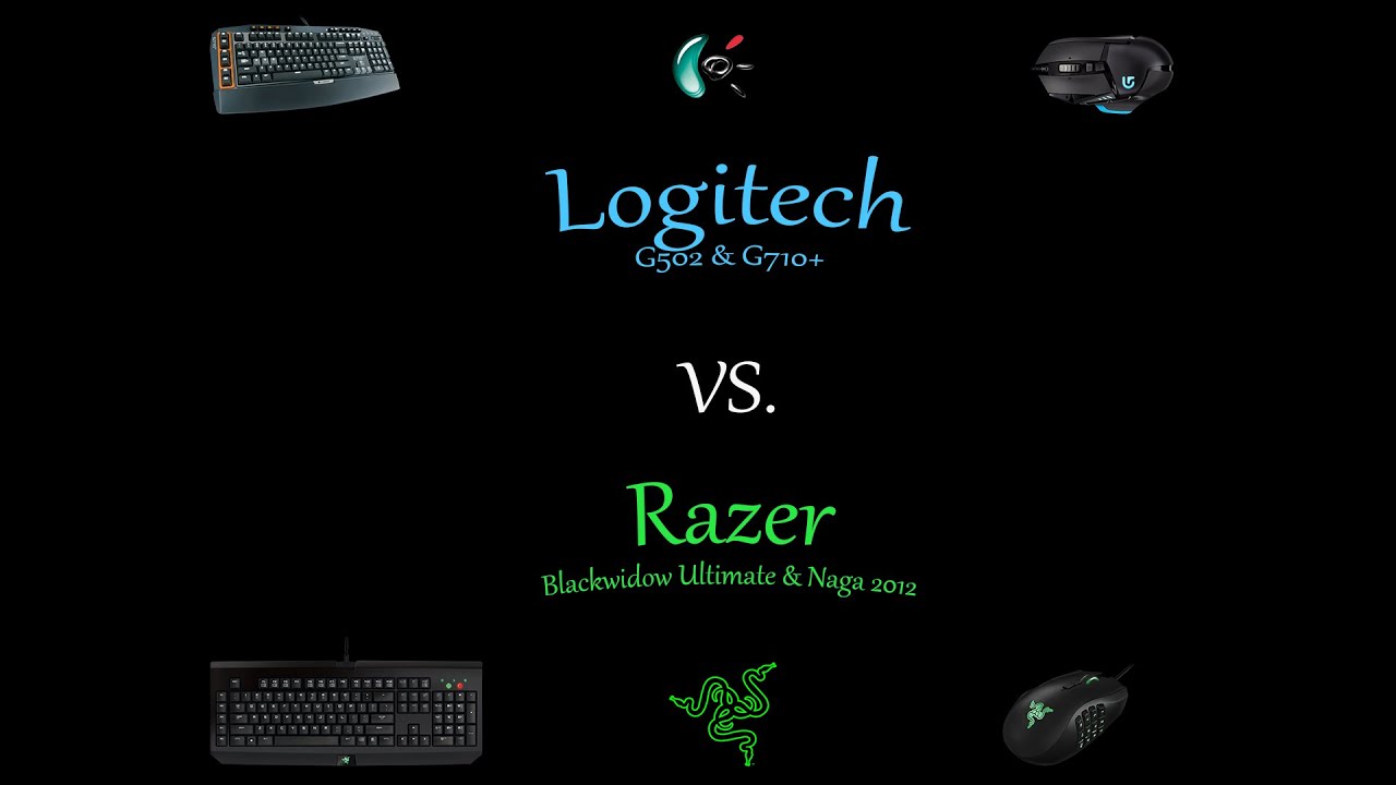 Logitech vs Razer, g502, g710+ Naga, Blackwidow breakdown - YouTube