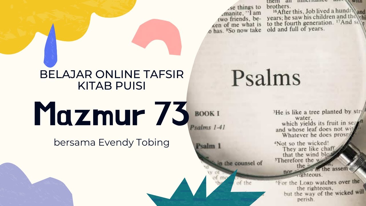 Belajar Online Tafsir Kitab Puisi : Mazmur 73 - YouTube