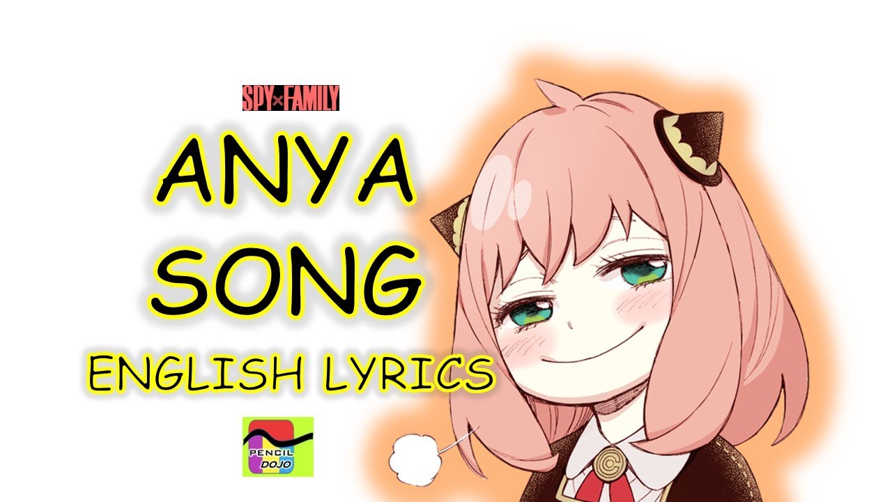 Anya song English lyrics loop (waku waku) #anya #anime #spyxfamily # ...