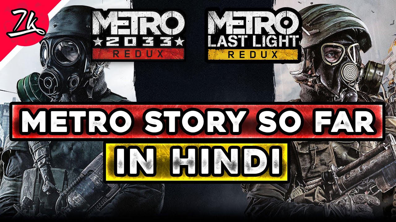 Metro Series Story So Far in Hindi | Metro 2033 and Last Light - YouTube