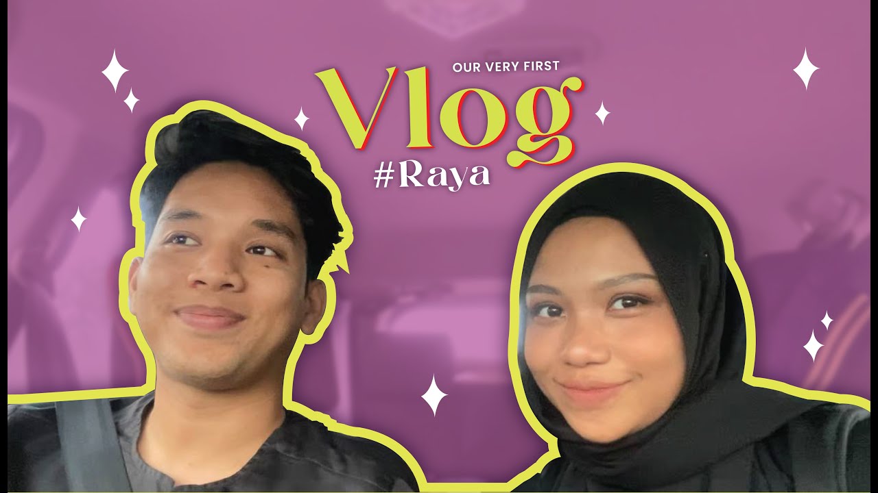 Our first vlog ever!! #VlogRaya - YouTube