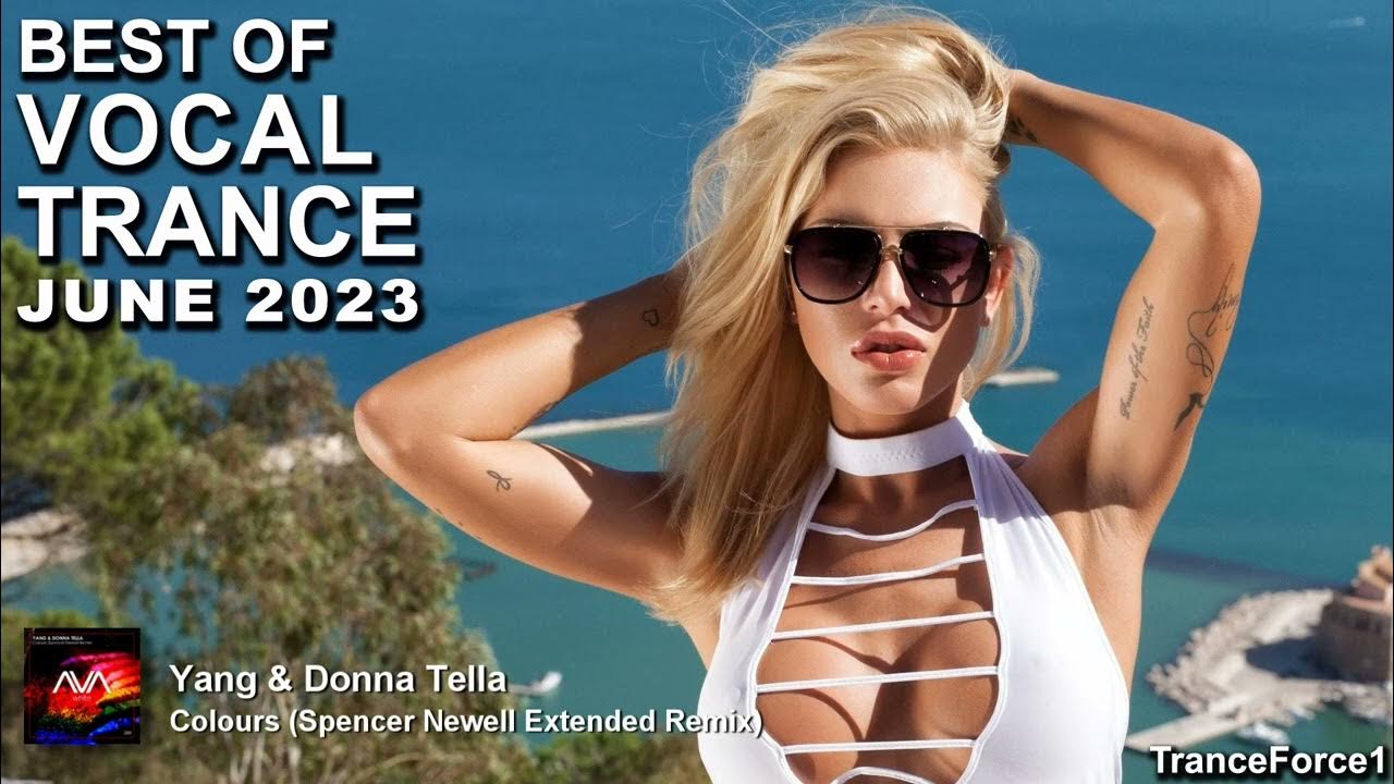 BEST OF VOCAL TRANCE MIX (June 2023) | TranceForce1 - YouTube Music
