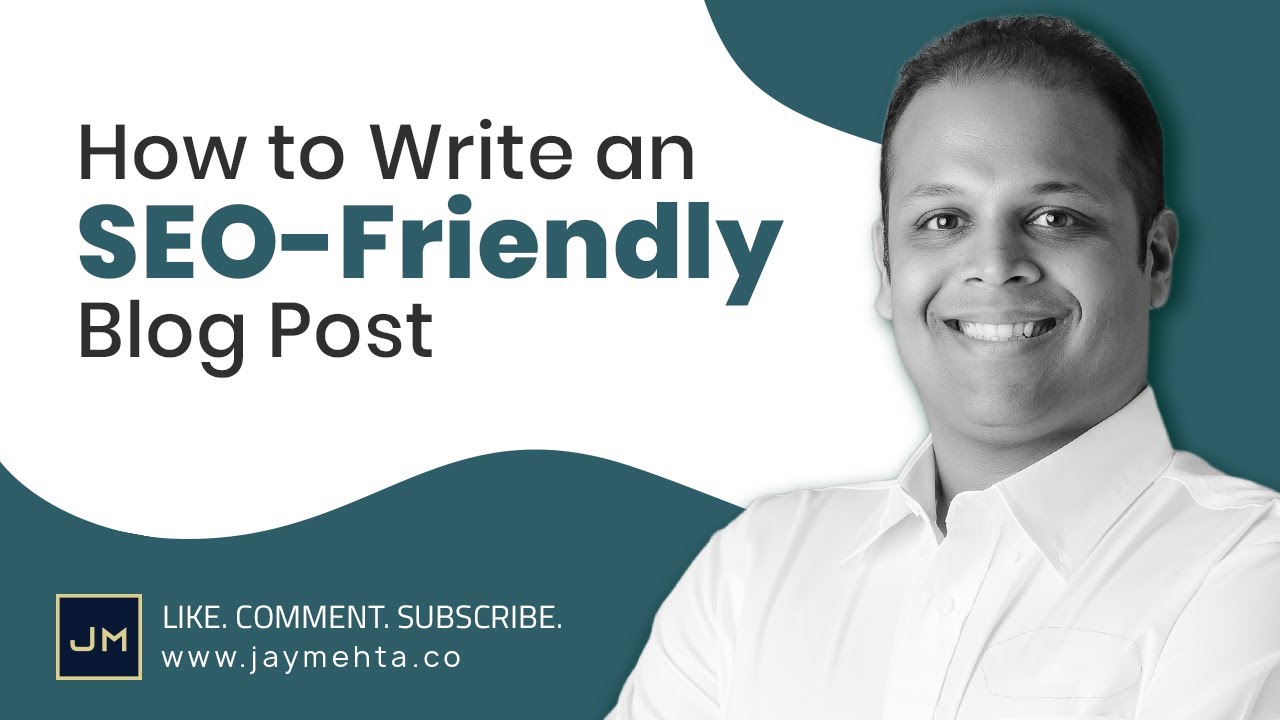 How to Write an SEO-Friendly Blog Post - YouTube