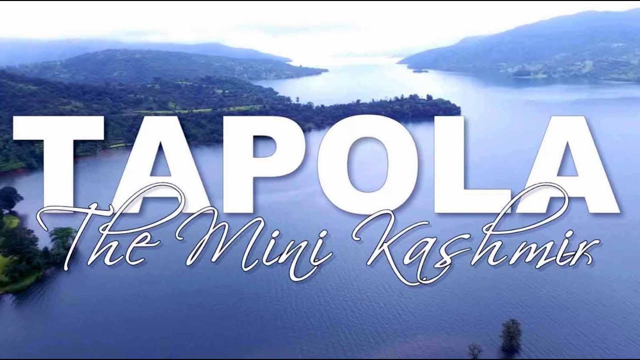 'KASHMIR' IS HERE - TAPOLA THE MINI KASHMIR OF MAHARASHTRA MUST VISIT ...