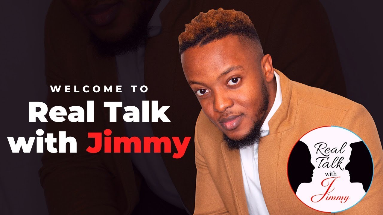 Welcome to Real Talk with Jimmy - YouTube
