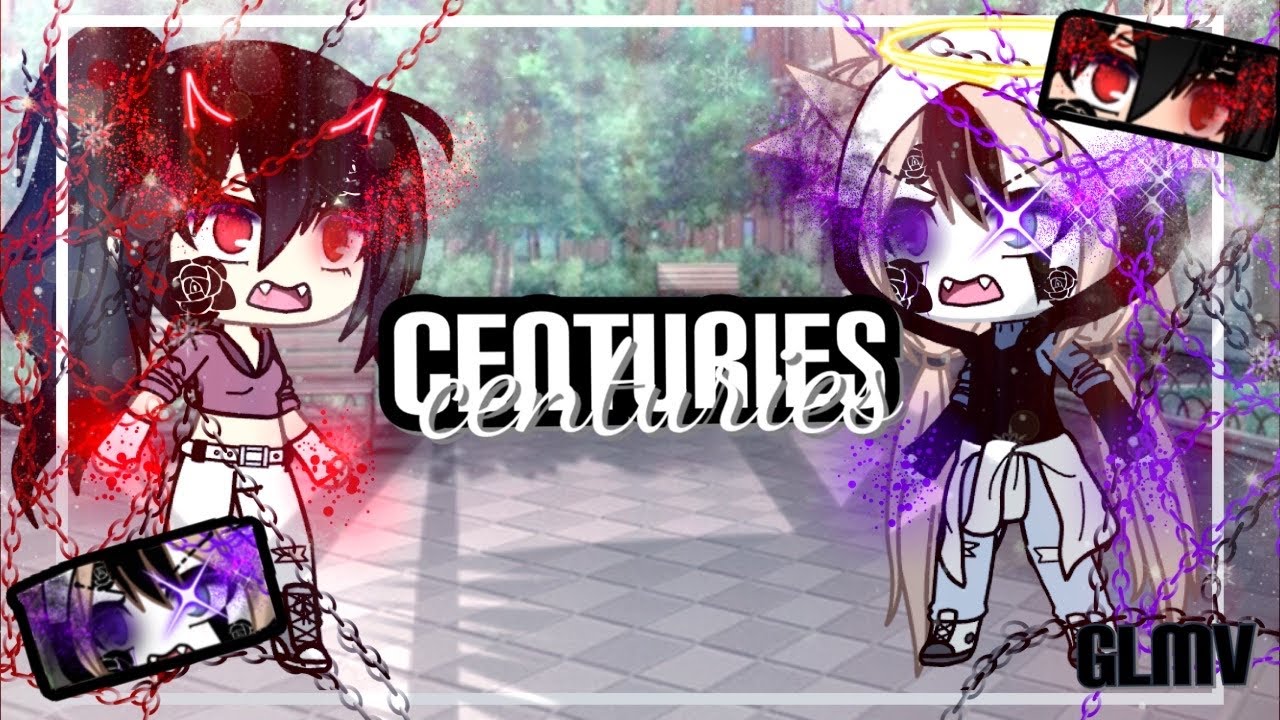 || ☀︎︎ Centuries ☀︎︎ || Glmv || Gacha life music video || Fall Out Boy ...