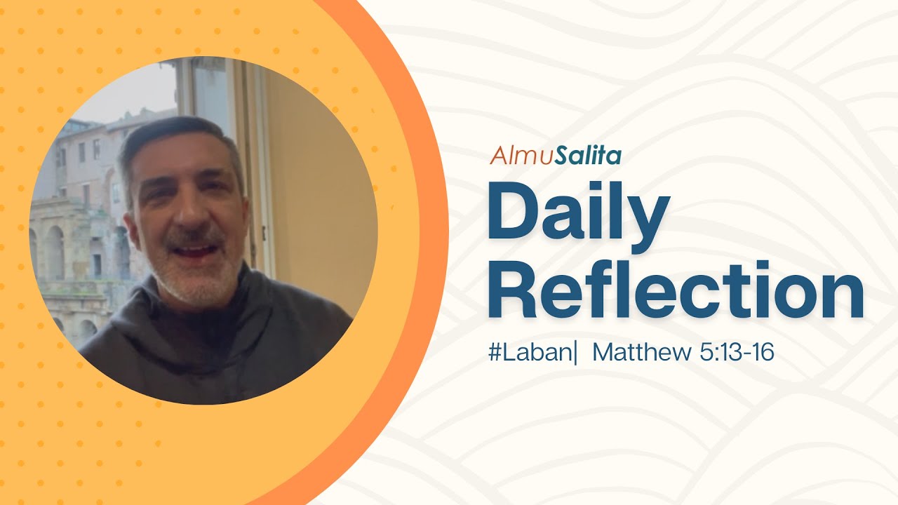 Daily Reflection | Matthew 5:13-16 | #Laban | February 5, 2023 - YouTube