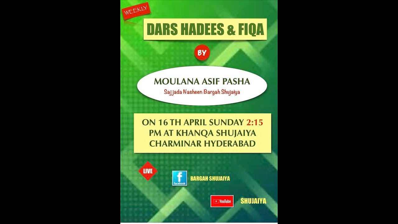 WEEKLY DARS E HADEES WA FIQAH @ KHANQA E SHUJAIYA CHARMINAR HYD 16/04/23 - YouTube