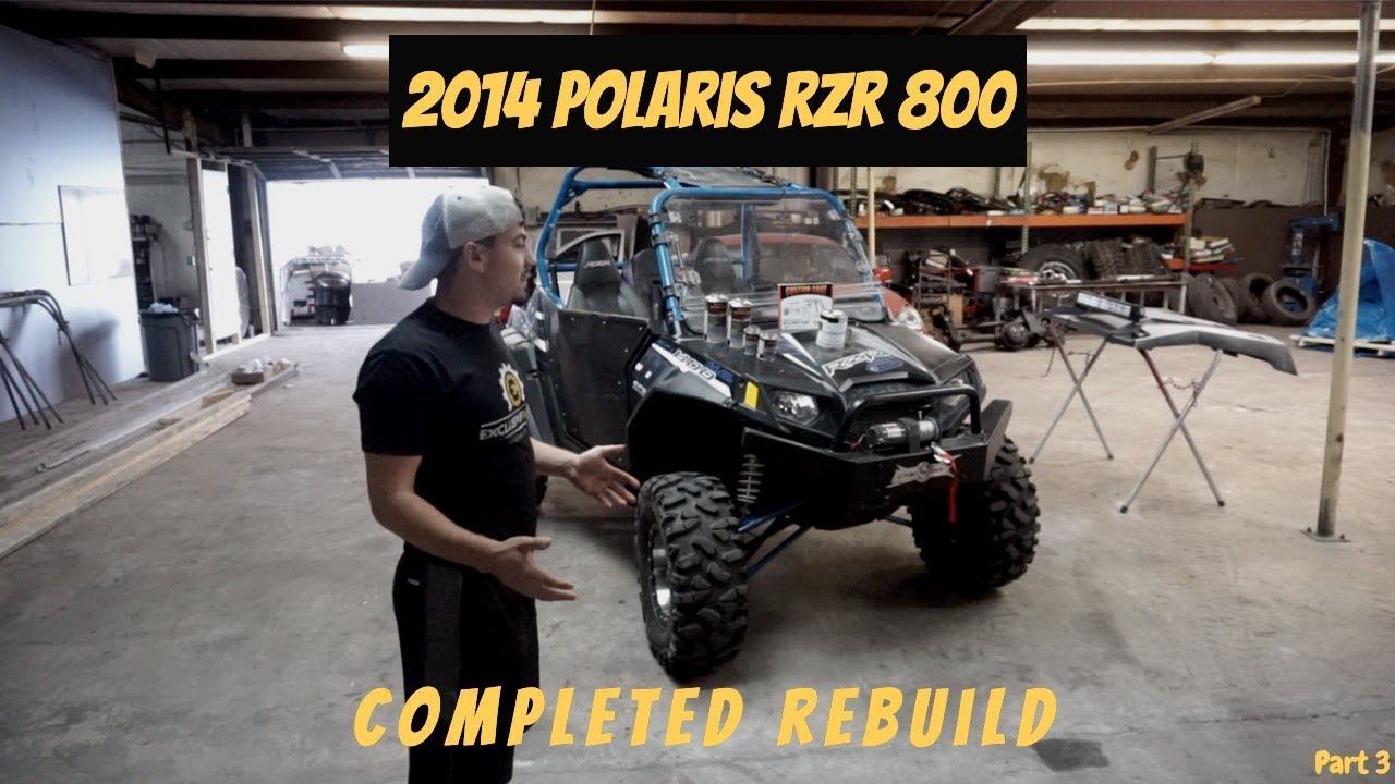 Polaris RZR 800 Complete Rebuild! | Part 3 - YouTube
