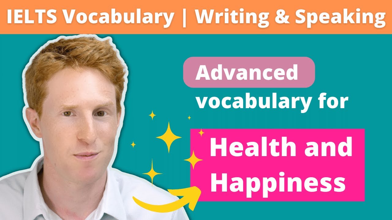 IELTS Vocabulary | Health and Happiness - YouTube