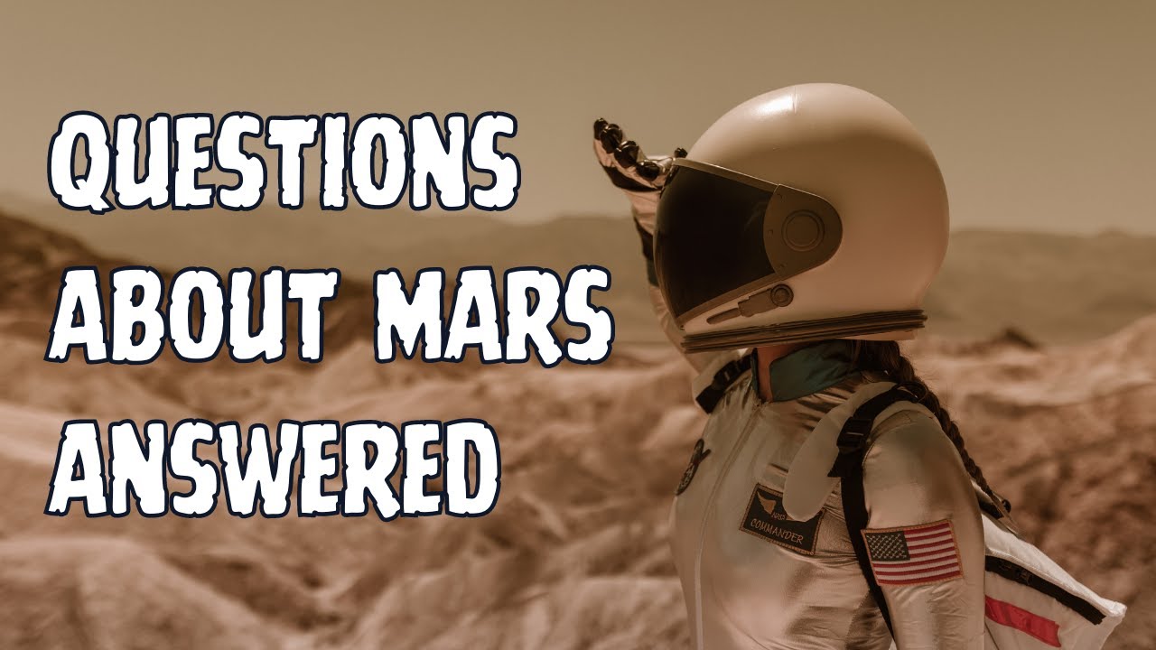 The Internets Most Searched Questions About MARS - YouTube