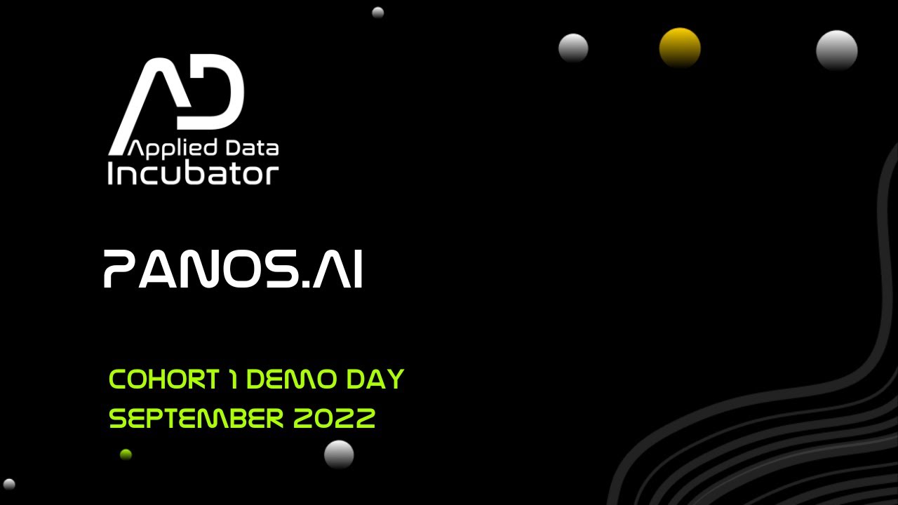 Applied Data Incubator Demo Day 2022 at Data Natives Conference - Meet Panos.AI - YouTube