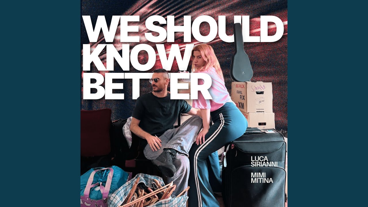 We Should Know Better - YouTube