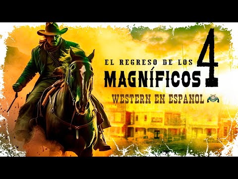 El Regreso de los 4 Magníficos | Película del OESTE | ESPAÑOL | 1970