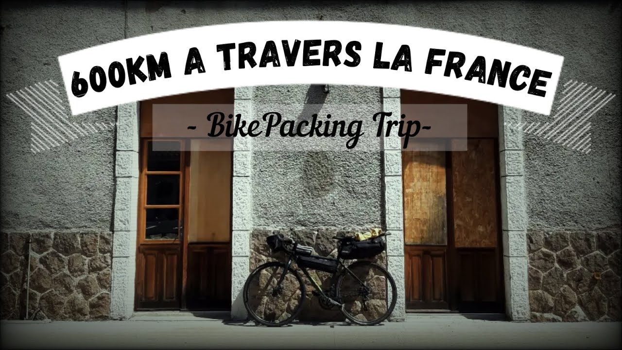 Je traverse la France à vélo pour aller à un mariage - BikePacking ...