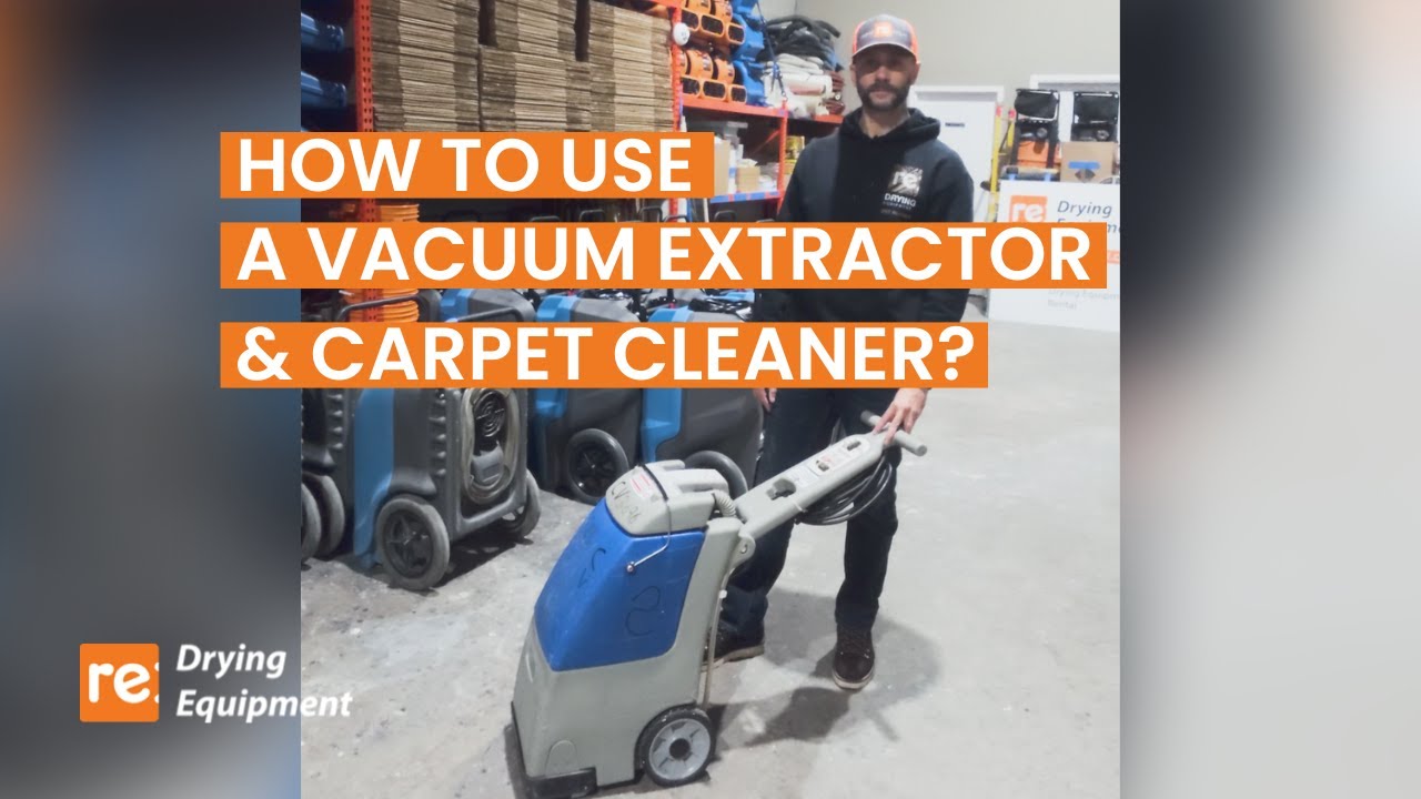 How to use a Vacuum Extractor & Carpet Cleaner? - YouTube
