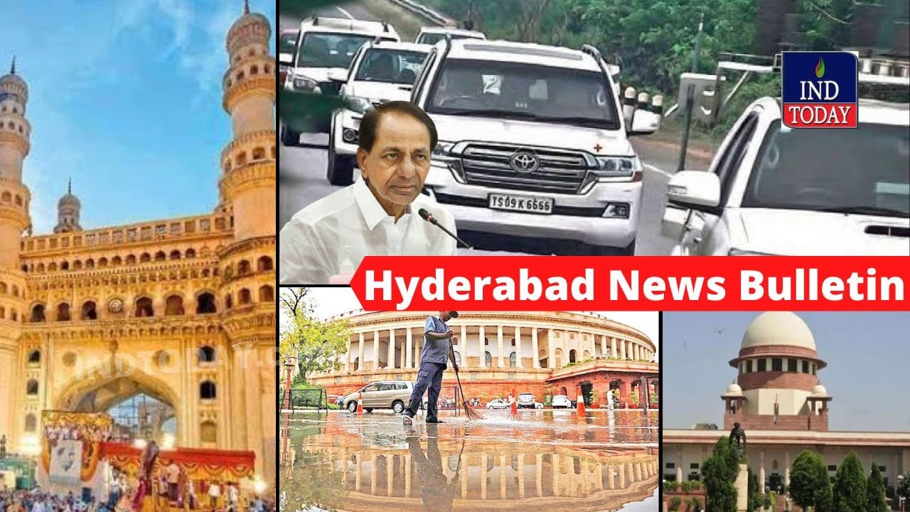 Hyderabad News Bulletin July 24, 2022 | IND Today News | Hyderabad News ...