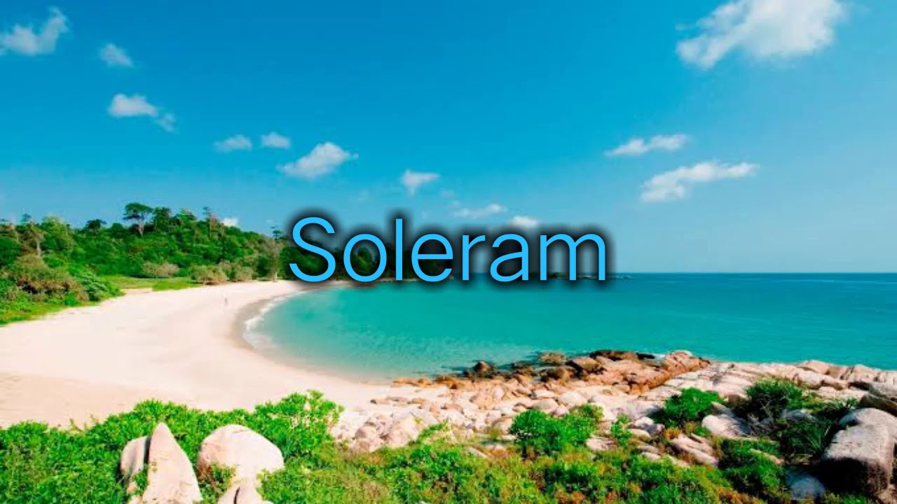 Lirik Soleram - Lagu Daerah Riau - YouTube