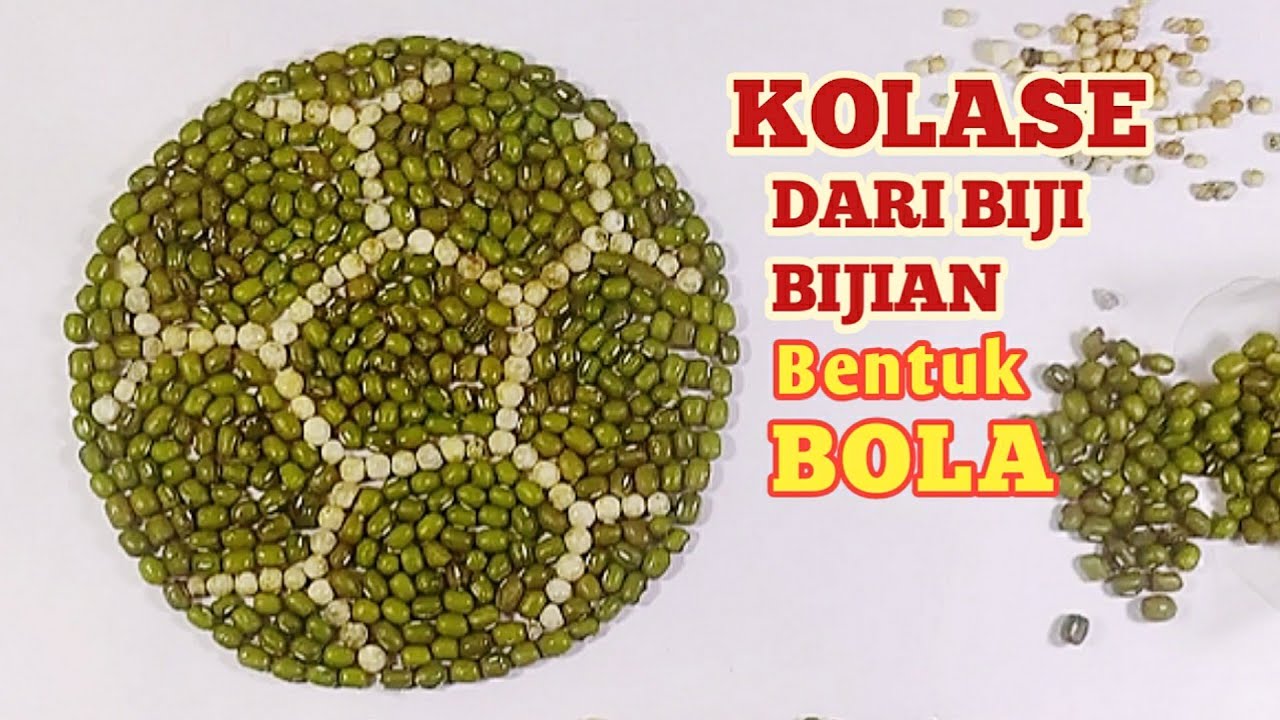 Cara Membuat Kolase dari Biji Bijian Bentuk Bola - Sepak Bola - YouTube