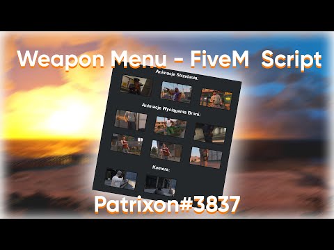 Weapon Menu | Patrixon#3837 | FiveM Script - YouTube