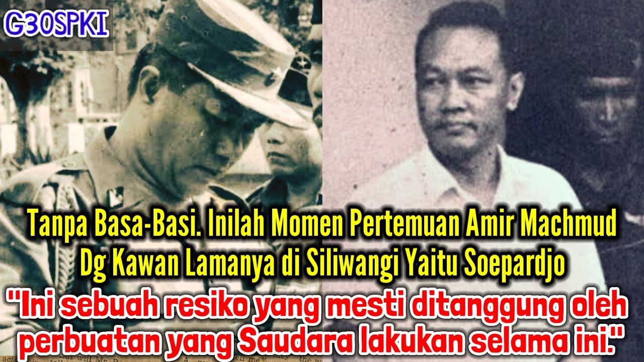 TERNYATA AMIR MACHMUD & SOEPARDJO ADALAH TEMAN DEKAT SAAT MEREKA DI ...