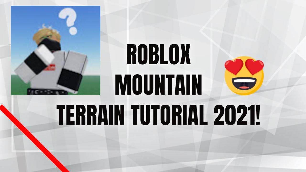 ROBLOX Mountain Terrain Tutorial! (2021) - YouTube
