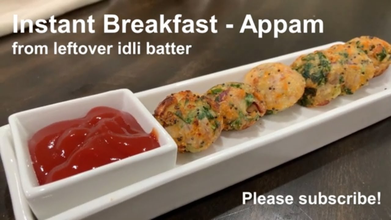 Instant Breakfast Appam - Simple easy instant recipe from Left over ...