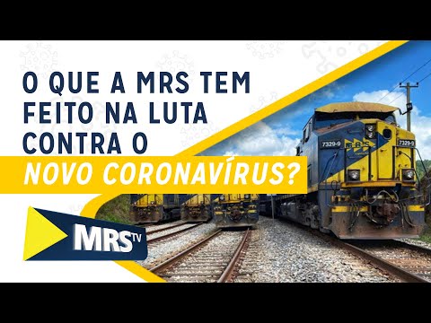O que a MRS tem feito na luta contra o novo coronavírus?