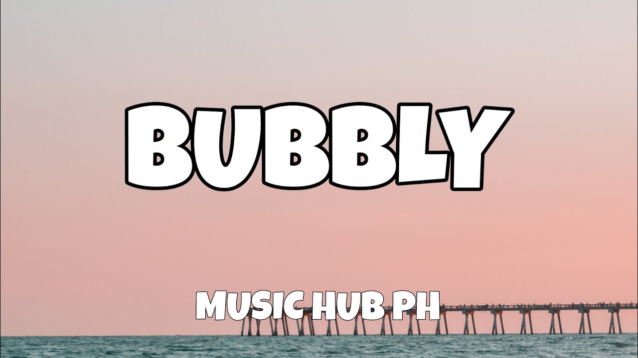 BUBBLY - Colbie Caillat (Lyrics) - YouTube