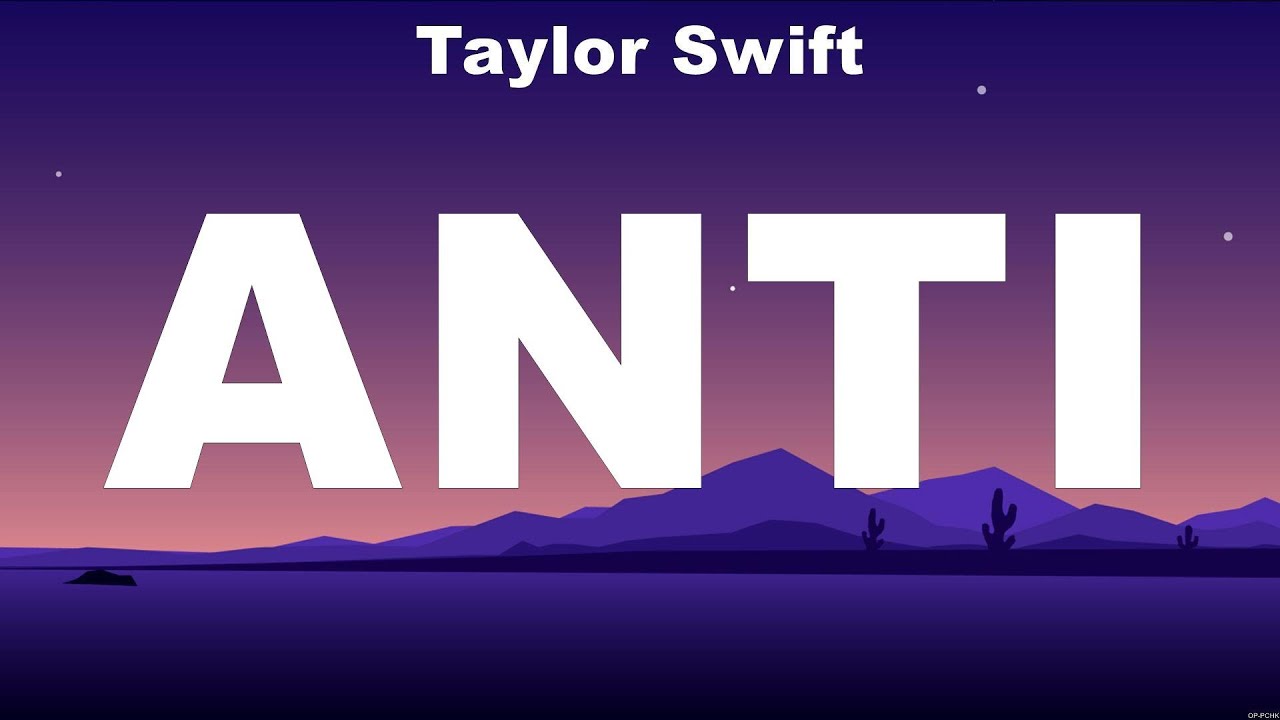 Taylor Swift - Anti (Lyrics) Carly Pearce, Taylor Swift - YouTube