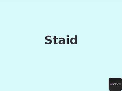 How to Pronounce Staid Correctly? (American English/ US) - YouTube