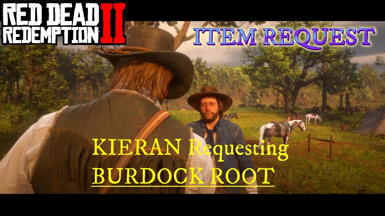 ITEM REQUESTS, KIERAN REQUESTING BURDOCK ROOT (GUIDE).tips gameplay ...