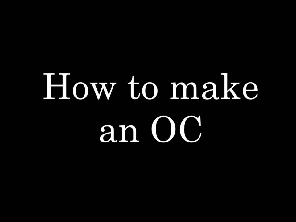How To Make An OC - YouTube