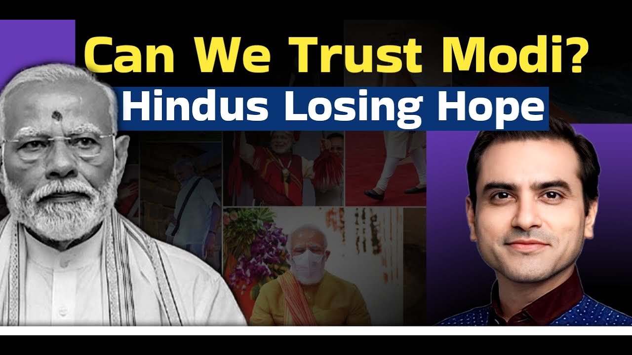 Can We Trust Modi ? Hindus Losing Hope | Sumeet Jain - YouTube