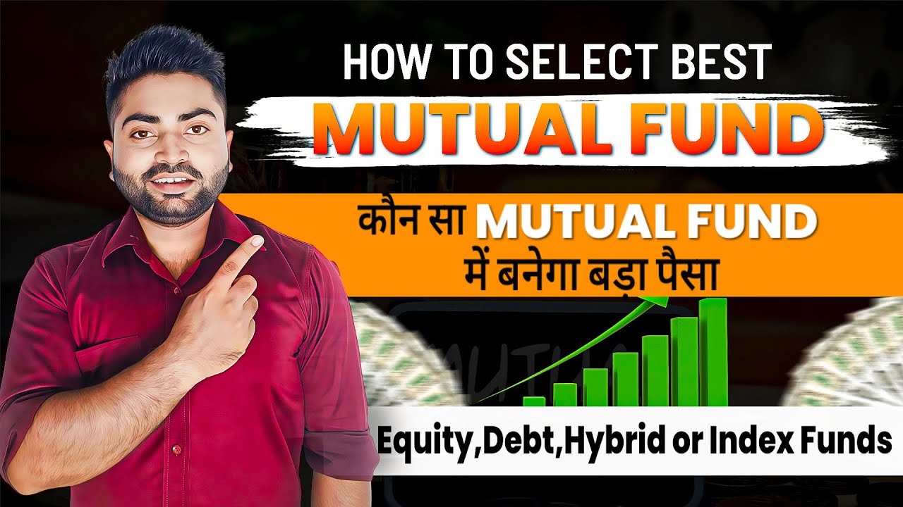 How to Select Mutual Funds in 5 Minutes | Step-by-Step Guide - YouTube