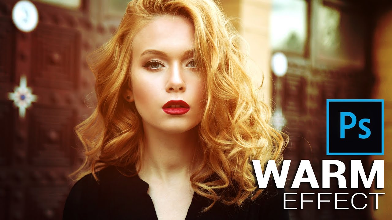 Warm Photo Effect : Photoshop CC Tutorial - YouTube
