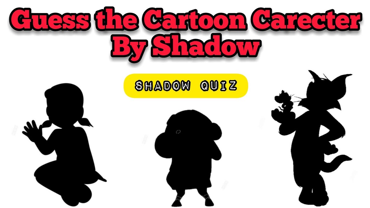 Guess the Cartoon by Shadow | Shadow Quiz | Cartoon Quiz | Ojana - YouTube