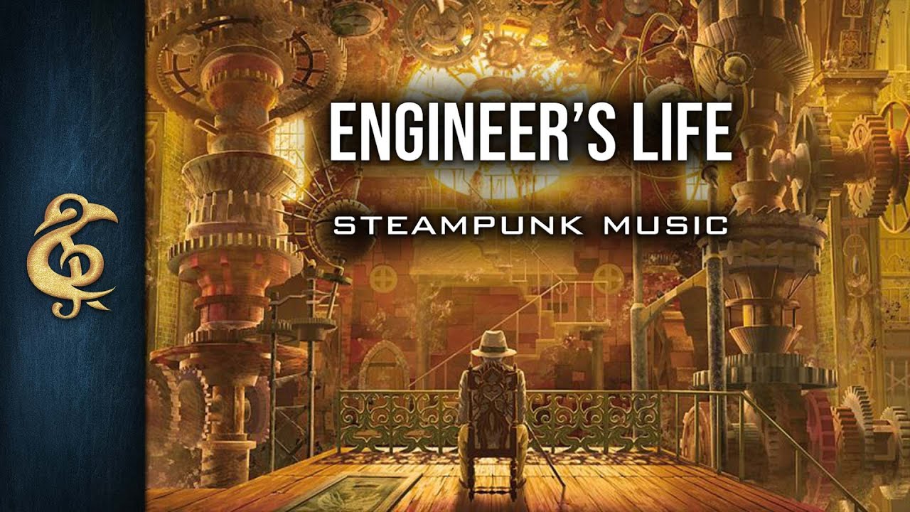 🎵Orchestral Steampunk Music - Engineer's Life - YouTube
