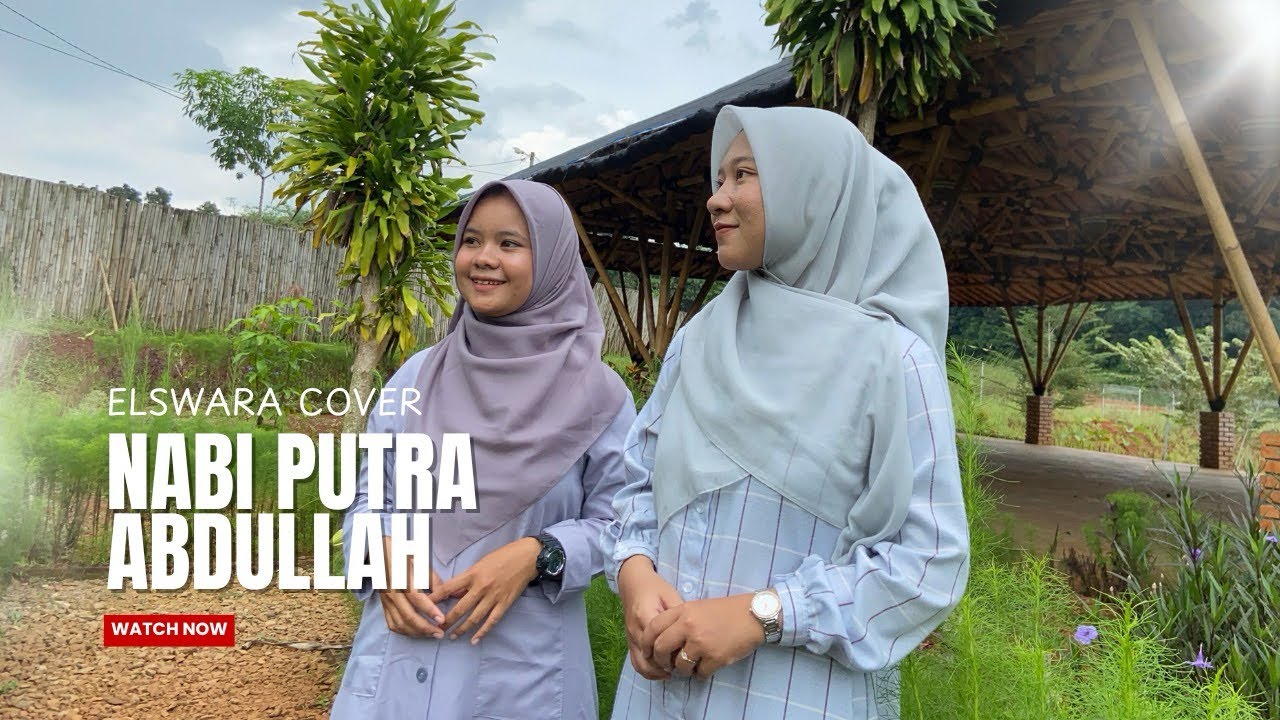 Nabi Putra Abdullah (Manusia idolaku, Nabiyullah Muhammad - Cover by ...