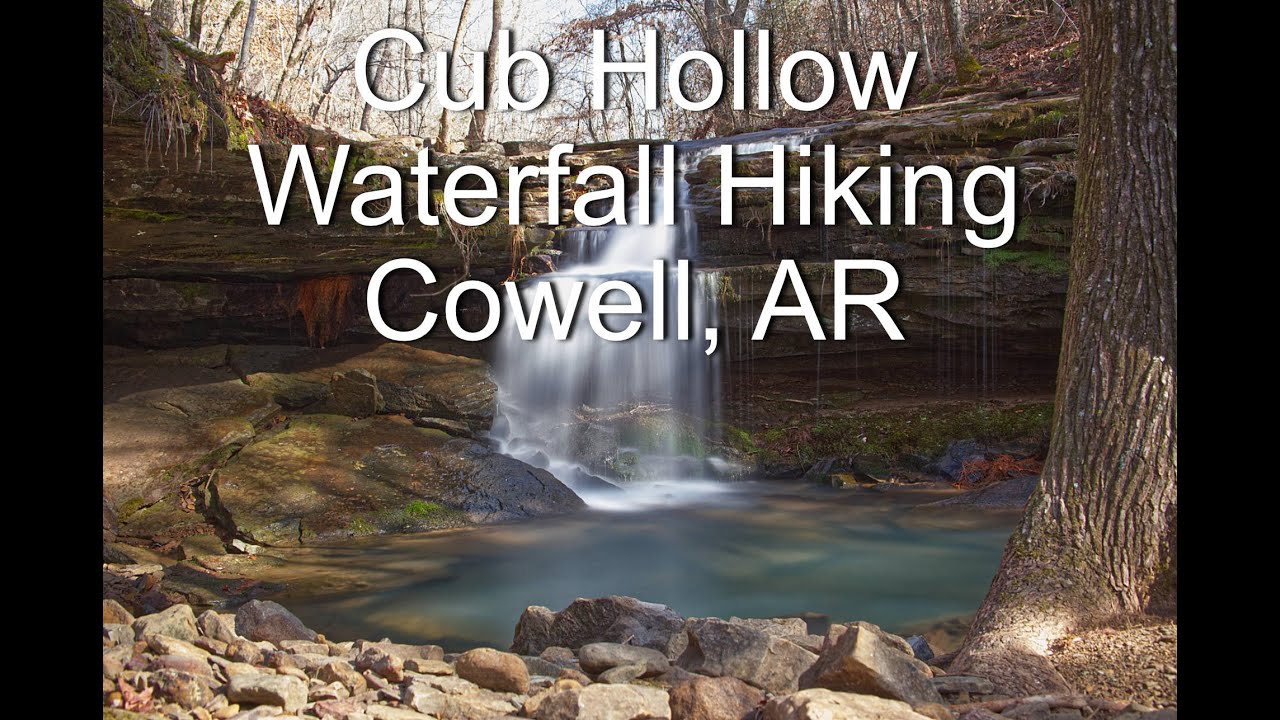 Cub Hollow: A Waterfall Hike Adventure near Cowell, AR - YouTube