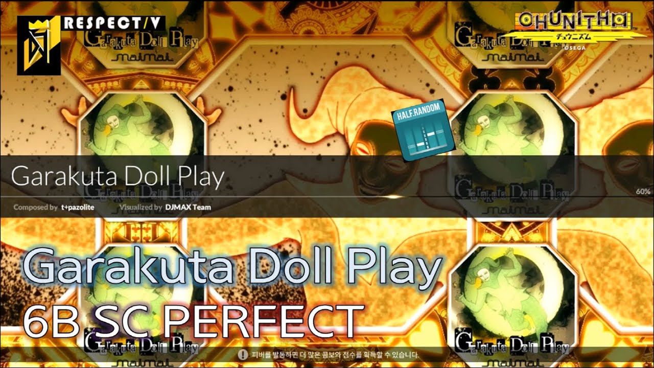 [DJMAX RESPECT V] Garakuta Doll Play 6B SC PERFECT - YouTube