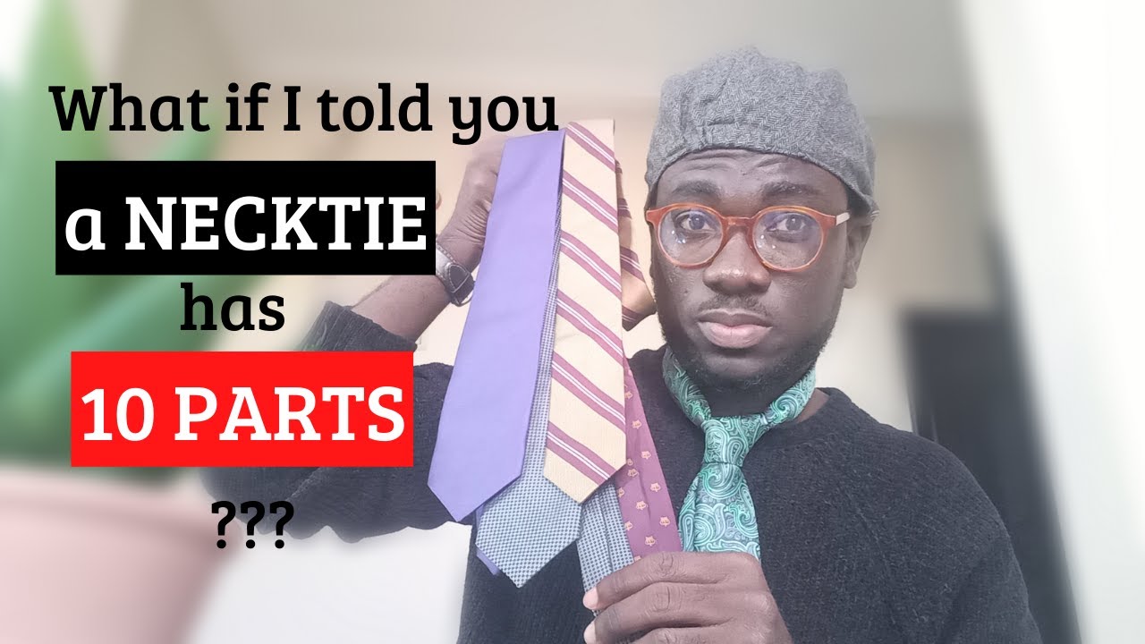 All The Parts of The Necktie and Their Functions - Tie a Tie - YouTube