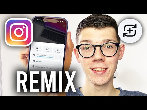 How To Remix A Instagram Reel - Full Guide