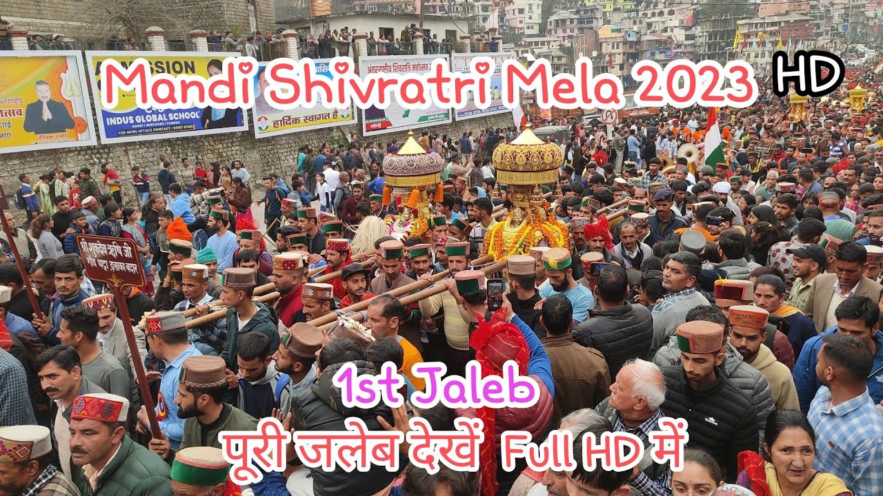 Mandi Shivratri Mela 2023 1st Jaleb।। पहली जलेब मंडी शिवरात्रि मेला ...