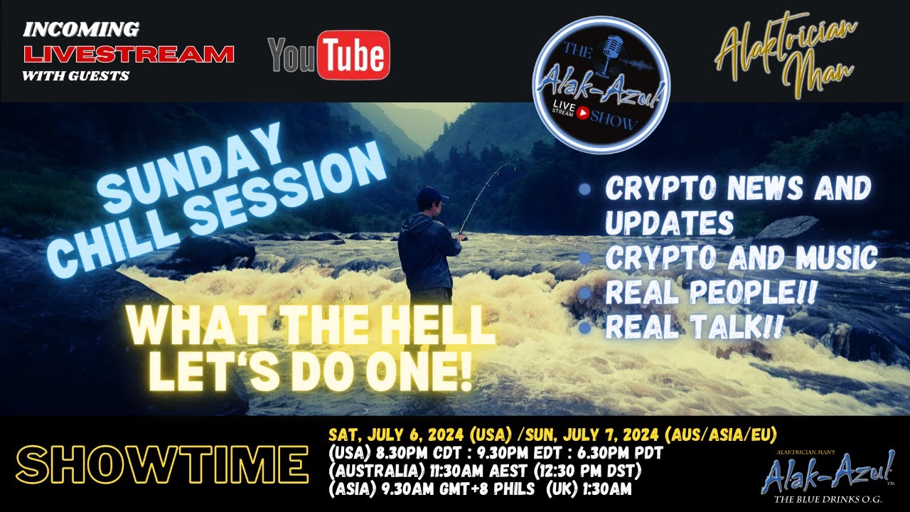 The Alak-Azul Show! SUNDAY CHILL SESSION WHY NOT!! - YouTube