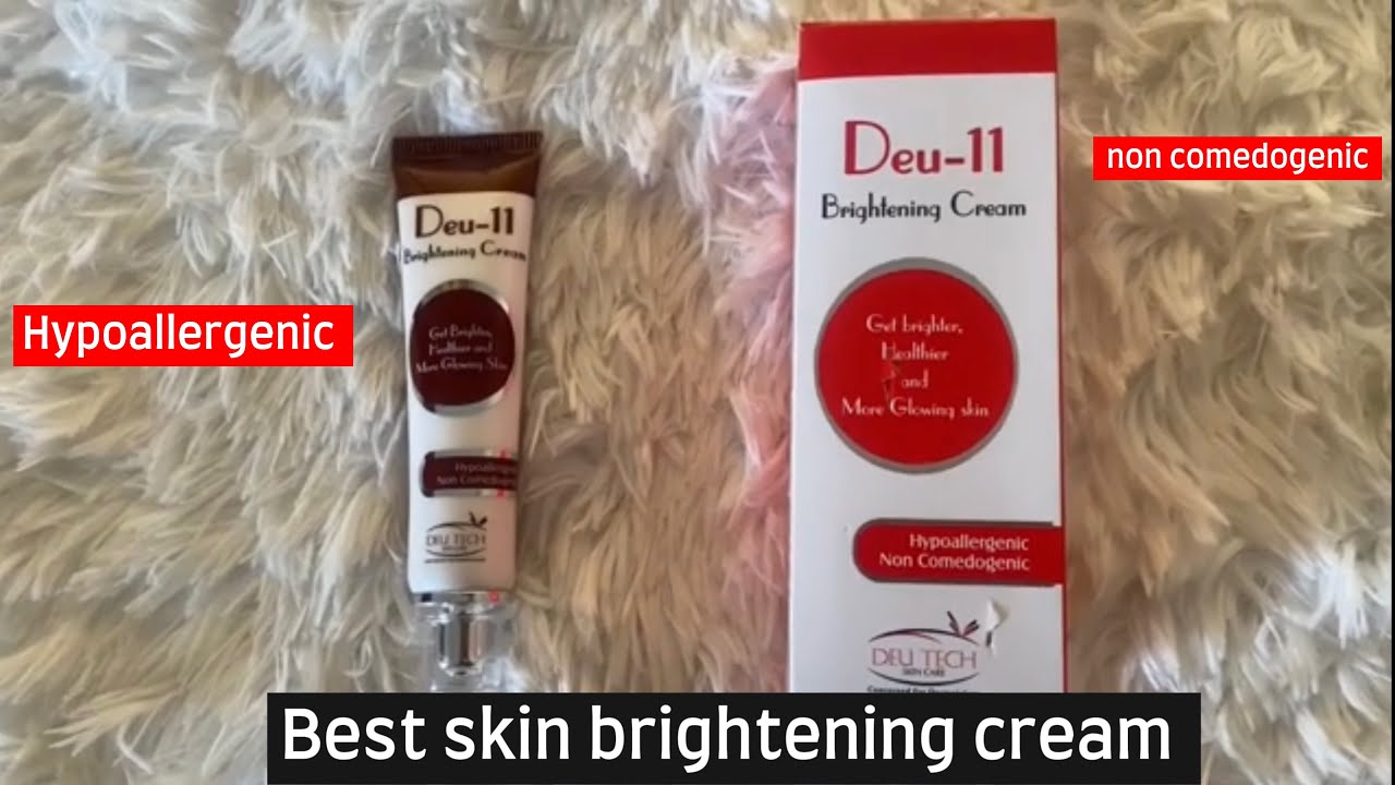 Deu-11 skin brightening cream|skin lightening|hyper pigmentation&age ...