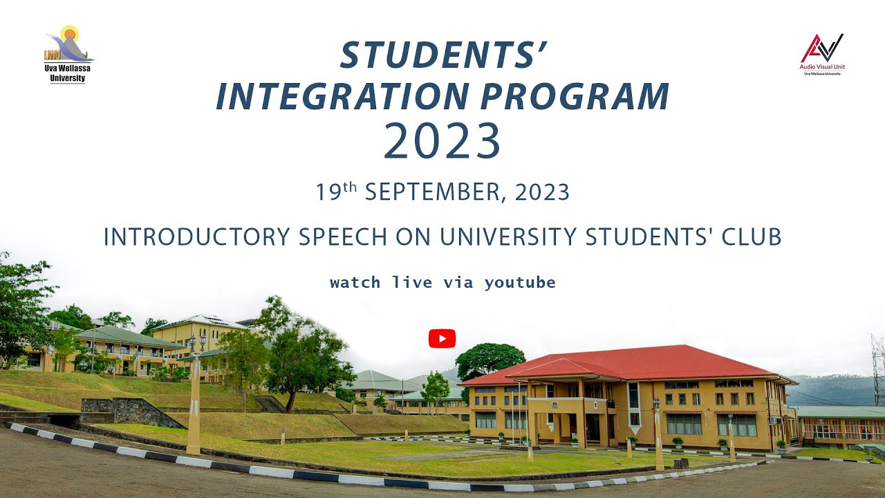 Students’ Integration Programme - 2023 | Introductory Speech on ...