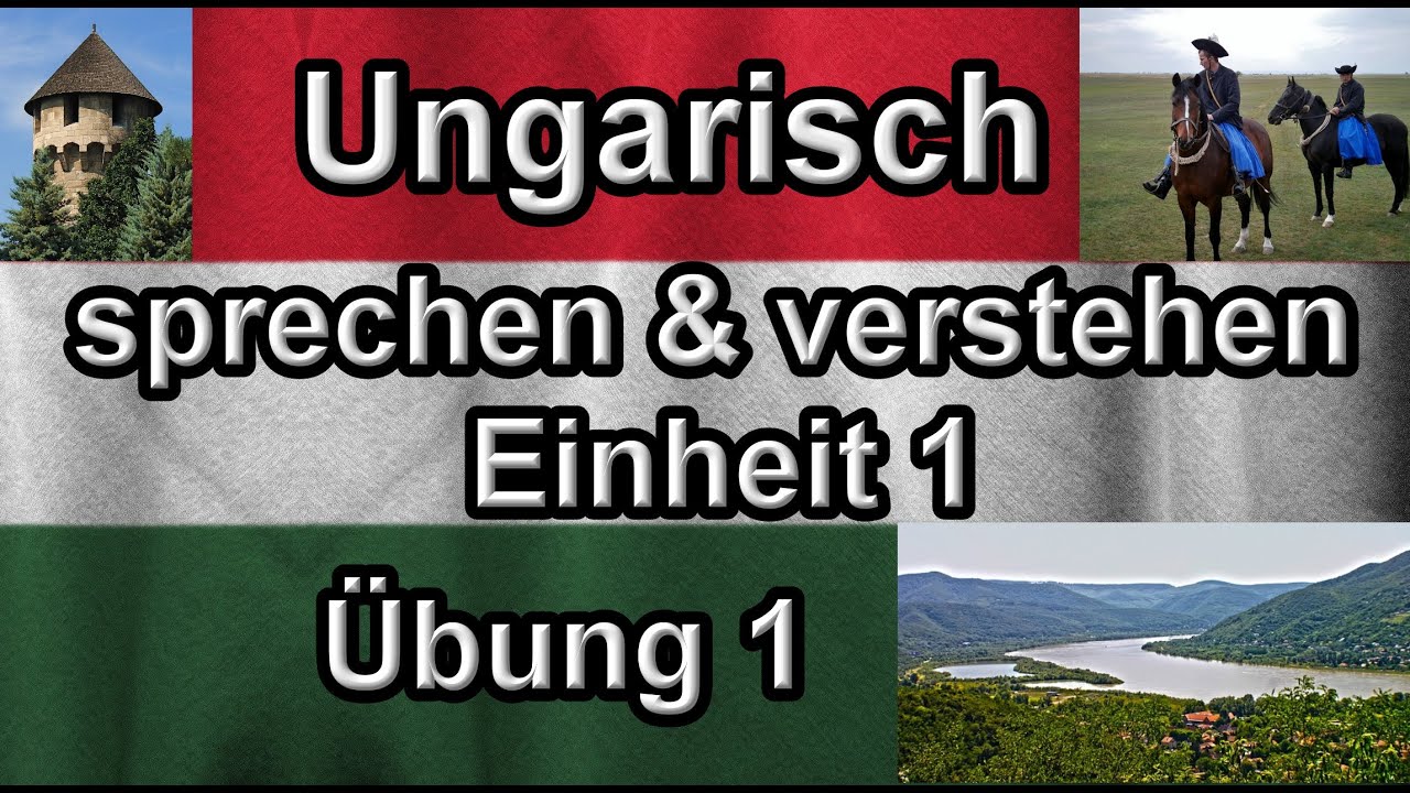 Ungarisch FSI Kurs, Einheit 1, Übung 1 - ungarische Aussprache lernen ...