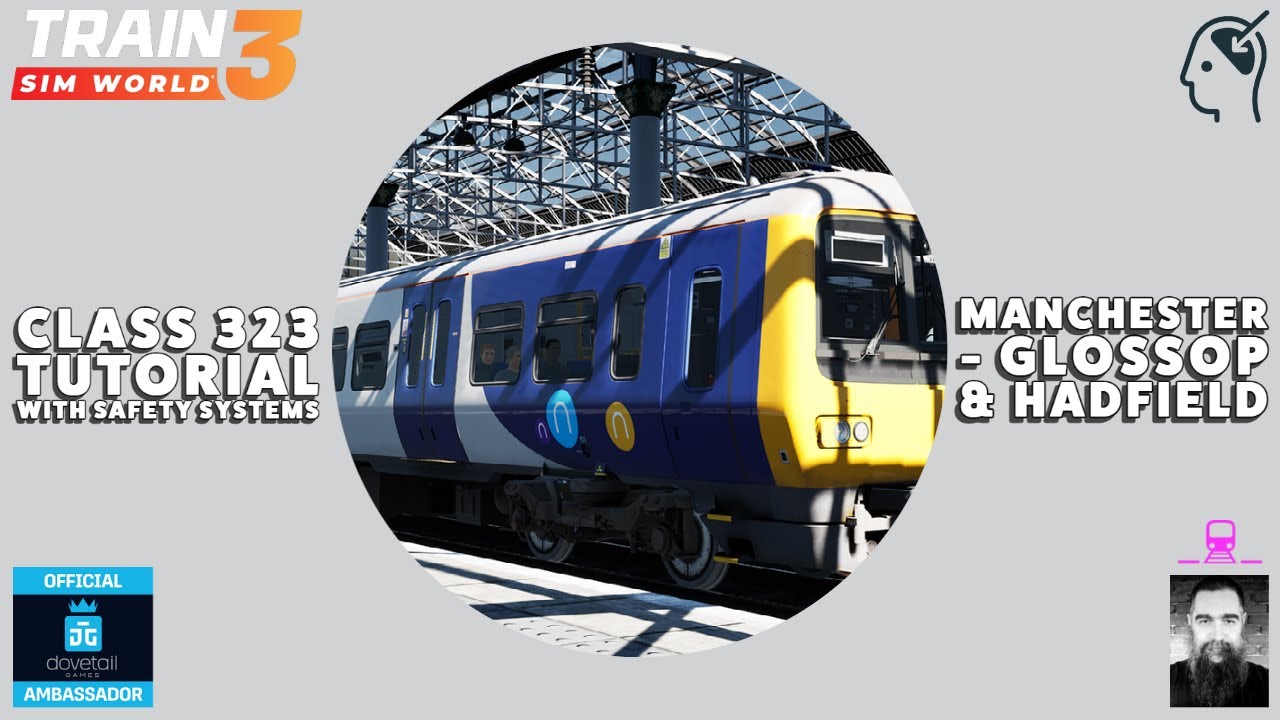 Master the Class 323 Tutorial for Manchester - Glossop & Hadfield With ...